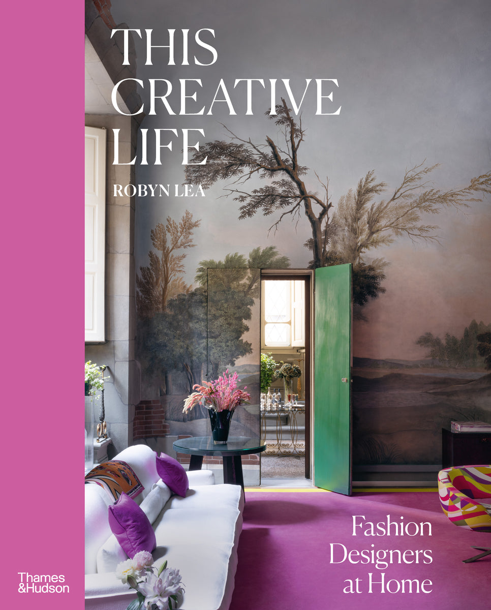 This Creative Life: Fashion Designers at Home – CMYK Bookstore