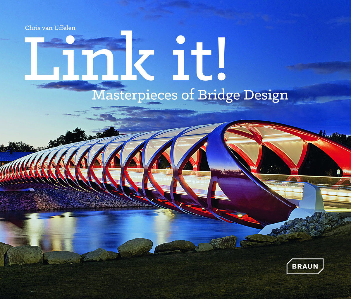 Link it!: Masterpieces of Bridge Design – CMYK Bookstore