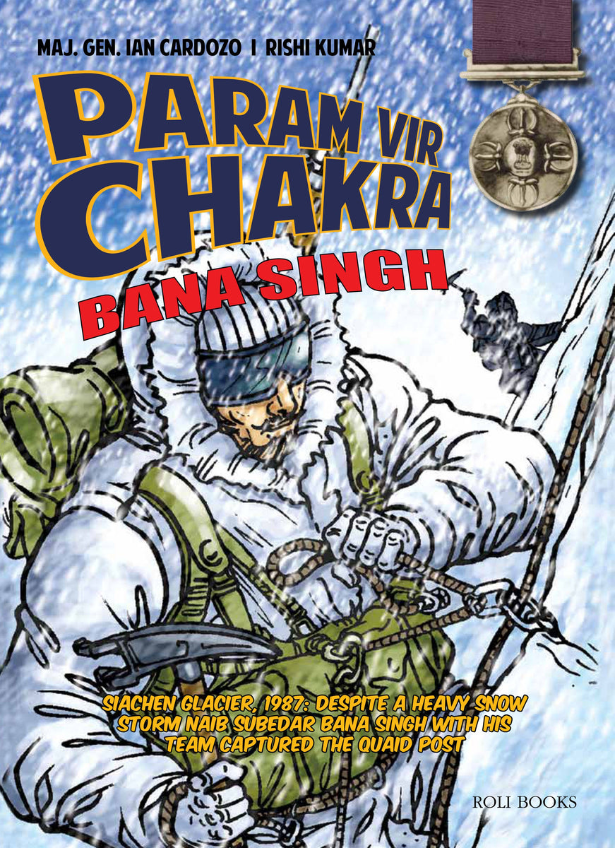 Param Vir Chakra: Bana Singh – CMYK Bookstore